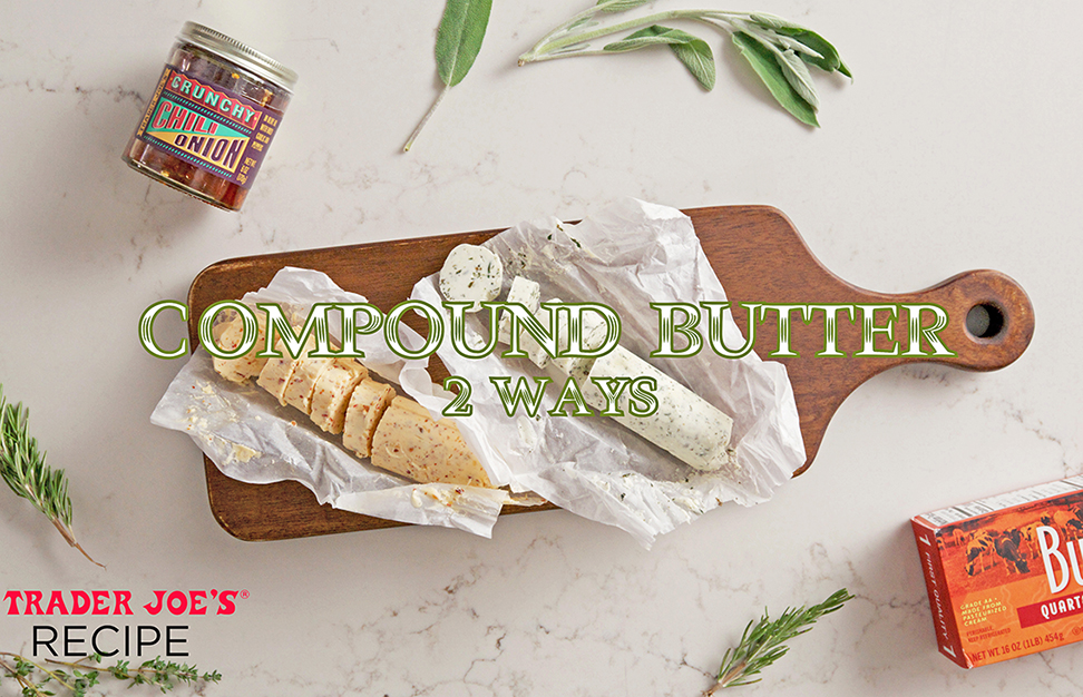 Compound Butter Two Ways
