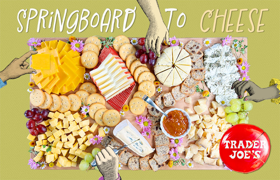 Springboard to Cheese